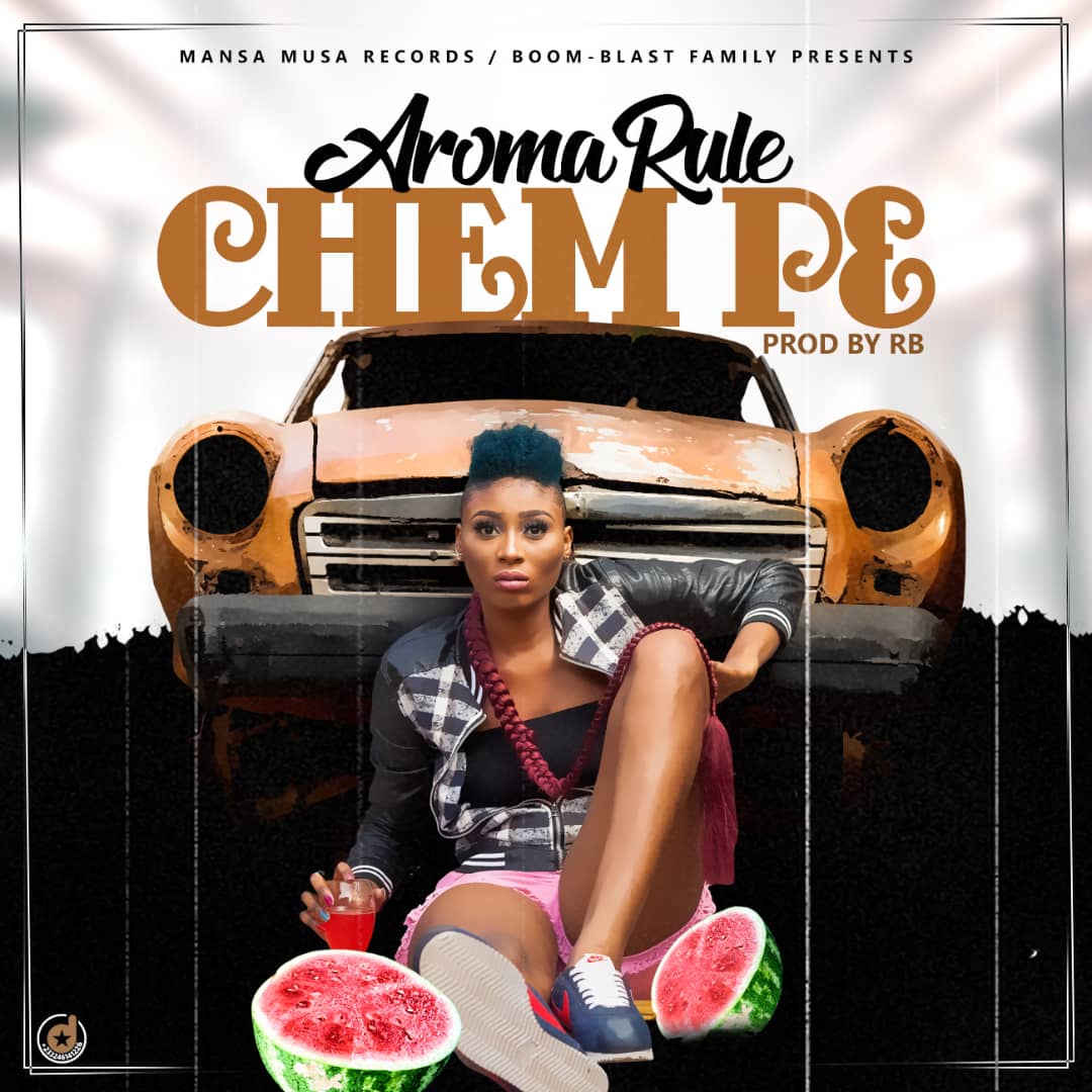 [Mp3 & Video] Aroma Rule – Chempe (Prod.by RB) - Young PRs