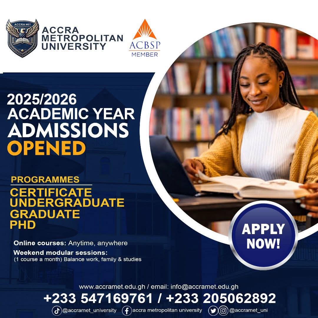 Accra Metropolitan University Opens Admissions for 2025/2026 Academic Year - Young PRs